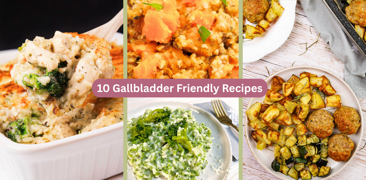 10 Gallbladder Friendly Recipes You’ll Actually Look Forward to Eating ...